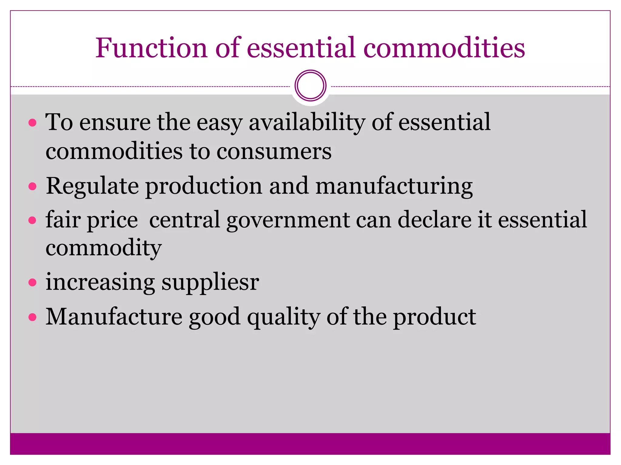 Essential commodity act ppt | PPTX