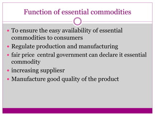 Essential commodity act ppt | PPTX