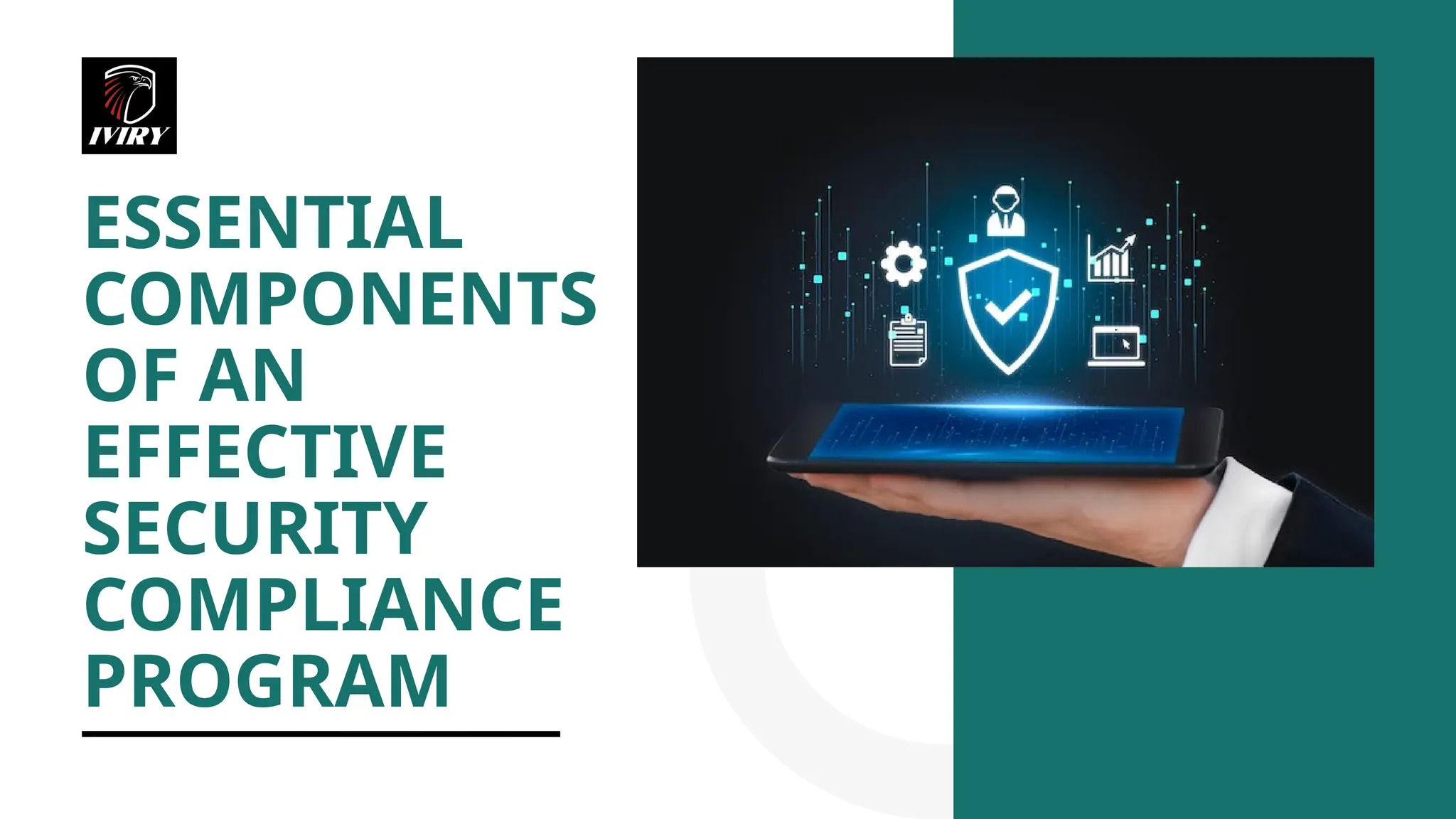 Essential Components Of An Effective Security Compliance Program | PPT