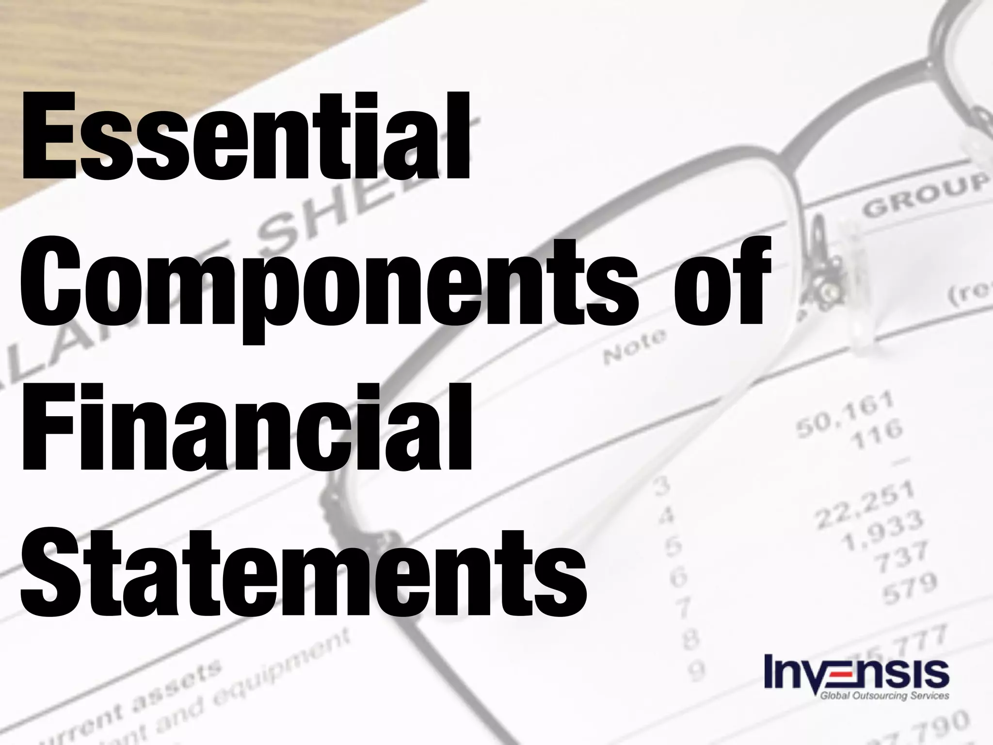 Essential Components of Financial Statement | PPT