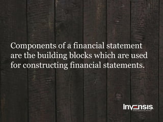 Essential Components of Financial Statement | PPT