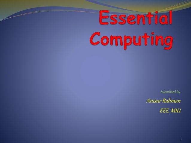 Essential computing | PPT
