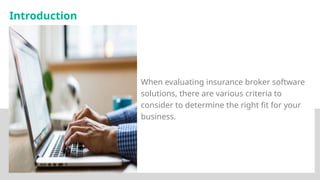 Essential Criteria for Selecting Insurance Broker Management Software ...