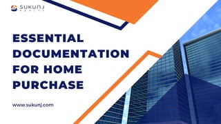 Essential Documentation for Home Purchase | PPT