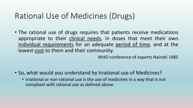 Essential drug concept and rational use of medicines | PPTX
