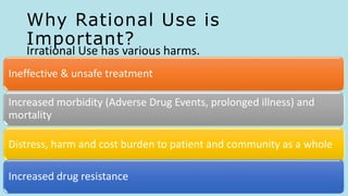 Essential drug concept and rational use of medicines | PPTX