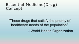 Essential drug concept and rational use of medicines | PPTX