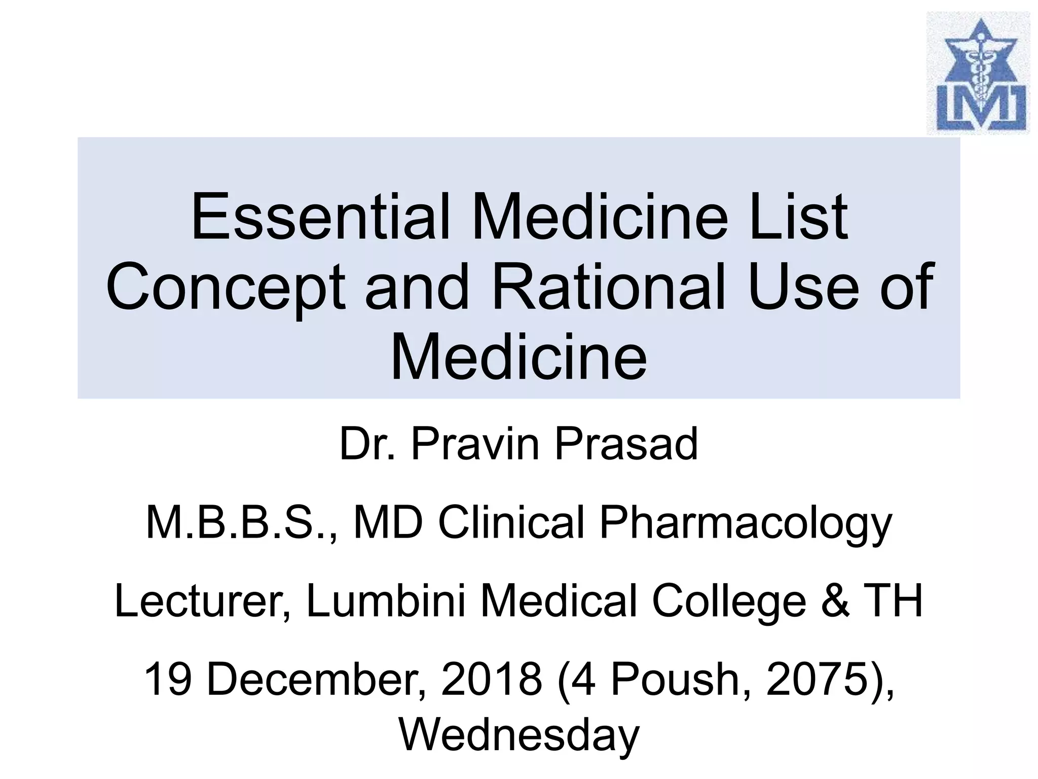 Essential Medicine List concept and Rational Use of Medicines | PPTX