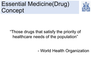 Essential Medicine List concept and Rational Use of Medicines | PPTX
