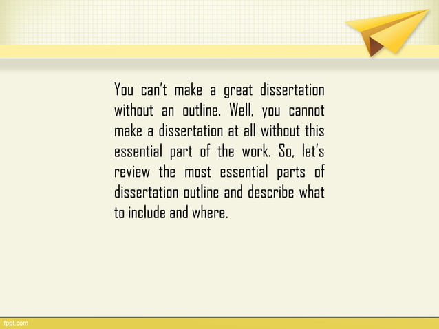 Essential Elements Of A Dissertation Outline Ppt