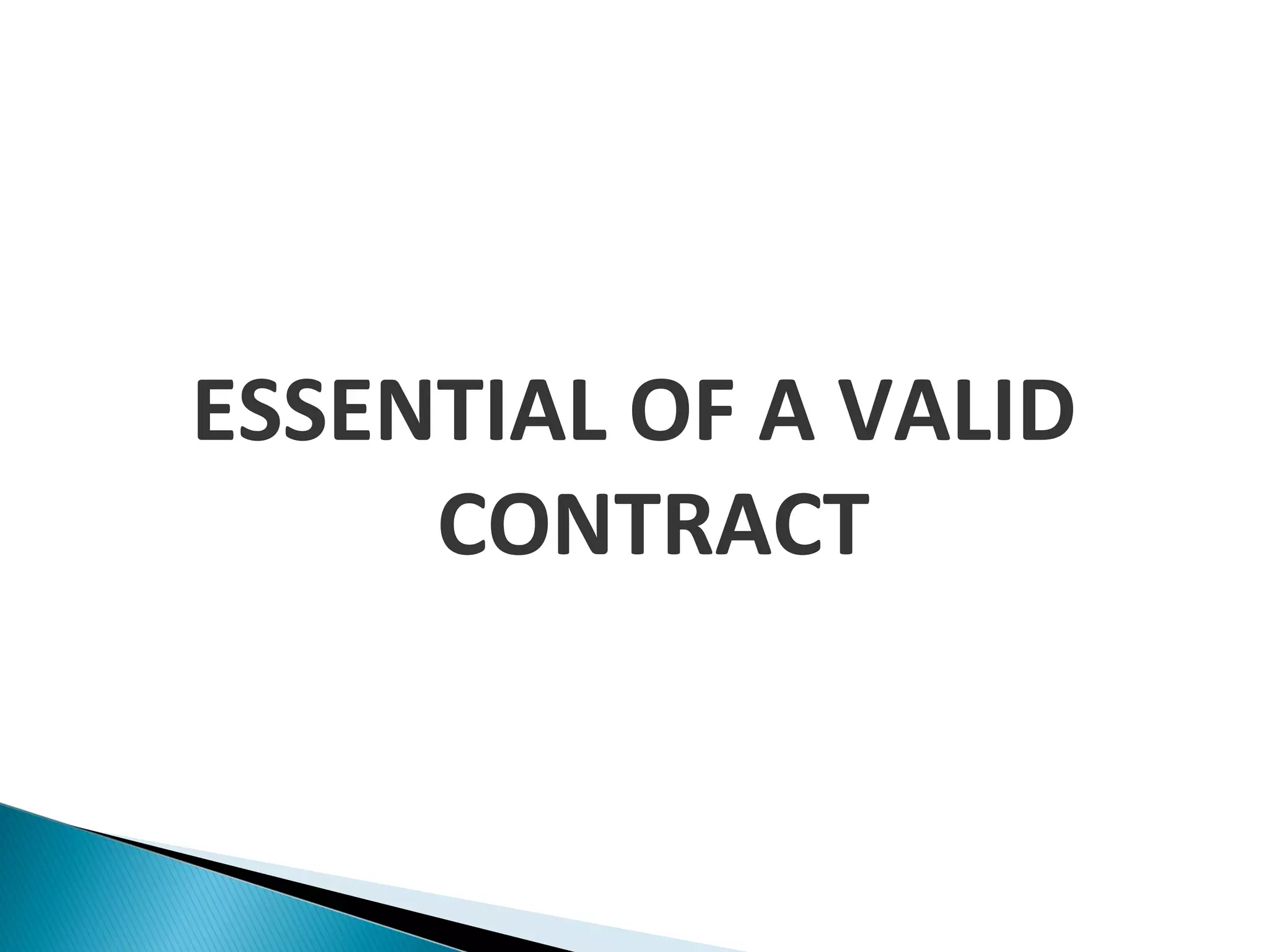 Essential elements of a valid contract l | PPT