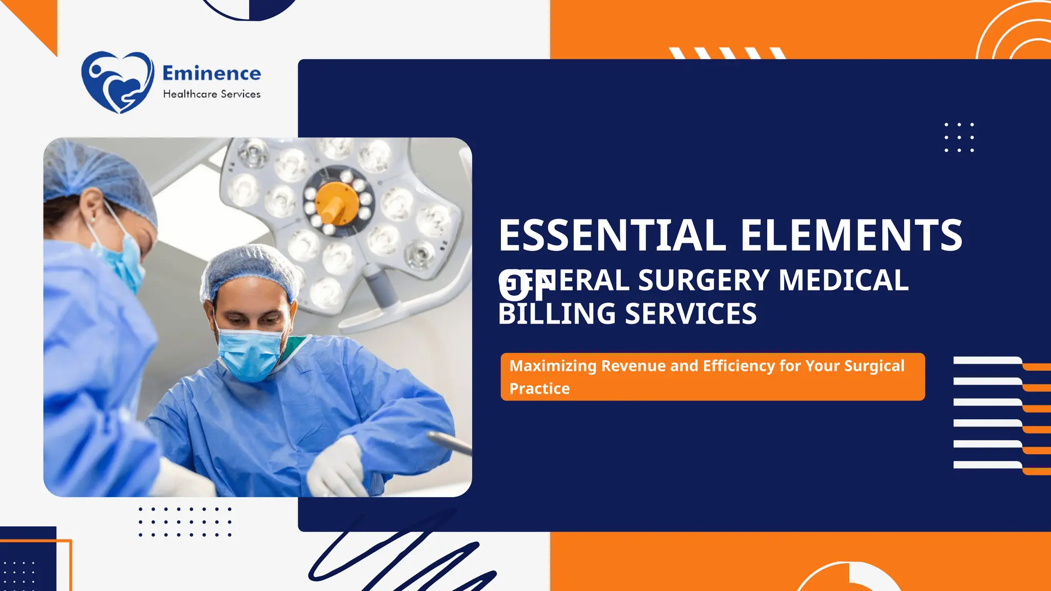 Essential Elements of General Surgery Medical Billing Services.pptx