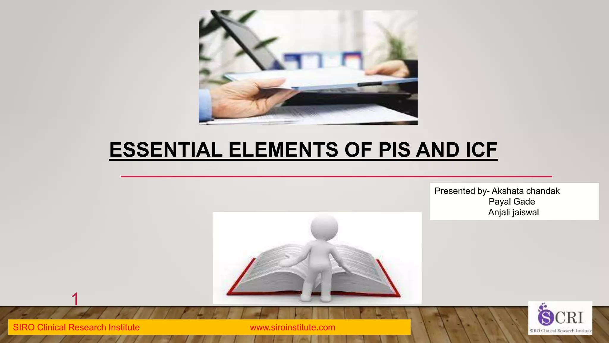 Essential elements of PIS and ICF in Clinical Trials I Clinical ...