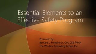 Essential Elements to an Effective Safety Program | PPTX
