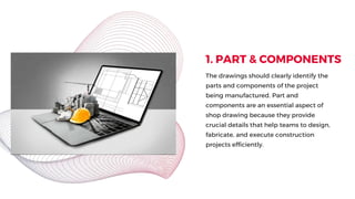 Essential Elements to Include in Shop Drawings | PPTX