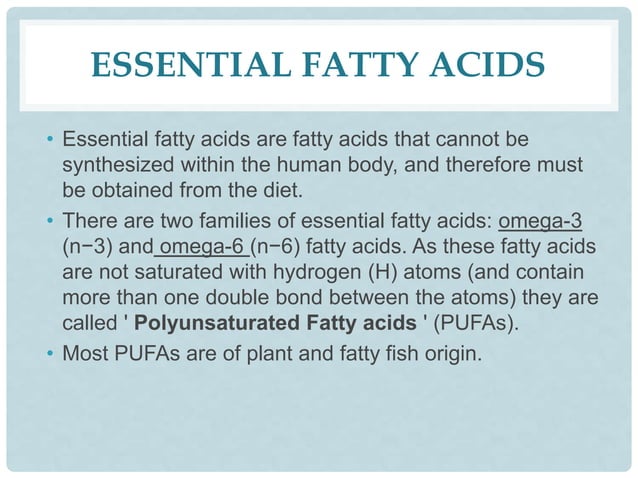 Essential fatty acids (omega-6 fatty acid synthesis) | PPTX