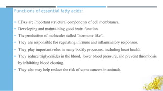 Essential fatty acids | PPTX