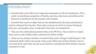 Essential fatty acids | PPTX