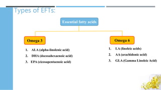 Essential fatty acids | PPTX