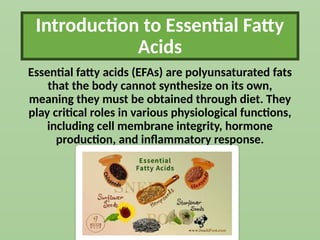 Essential Fatty Acids: Functions and Health Implications" | PPTX