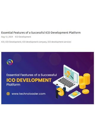 Essential Features of a Successful ICO Development Platform.pdf