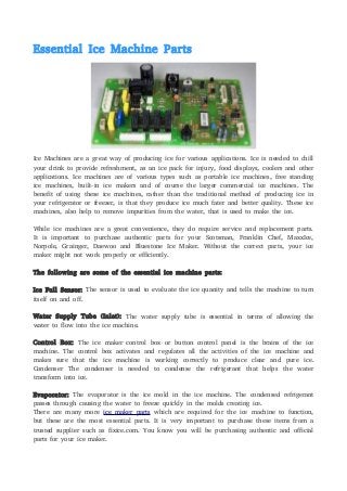 Essential ice machine parts