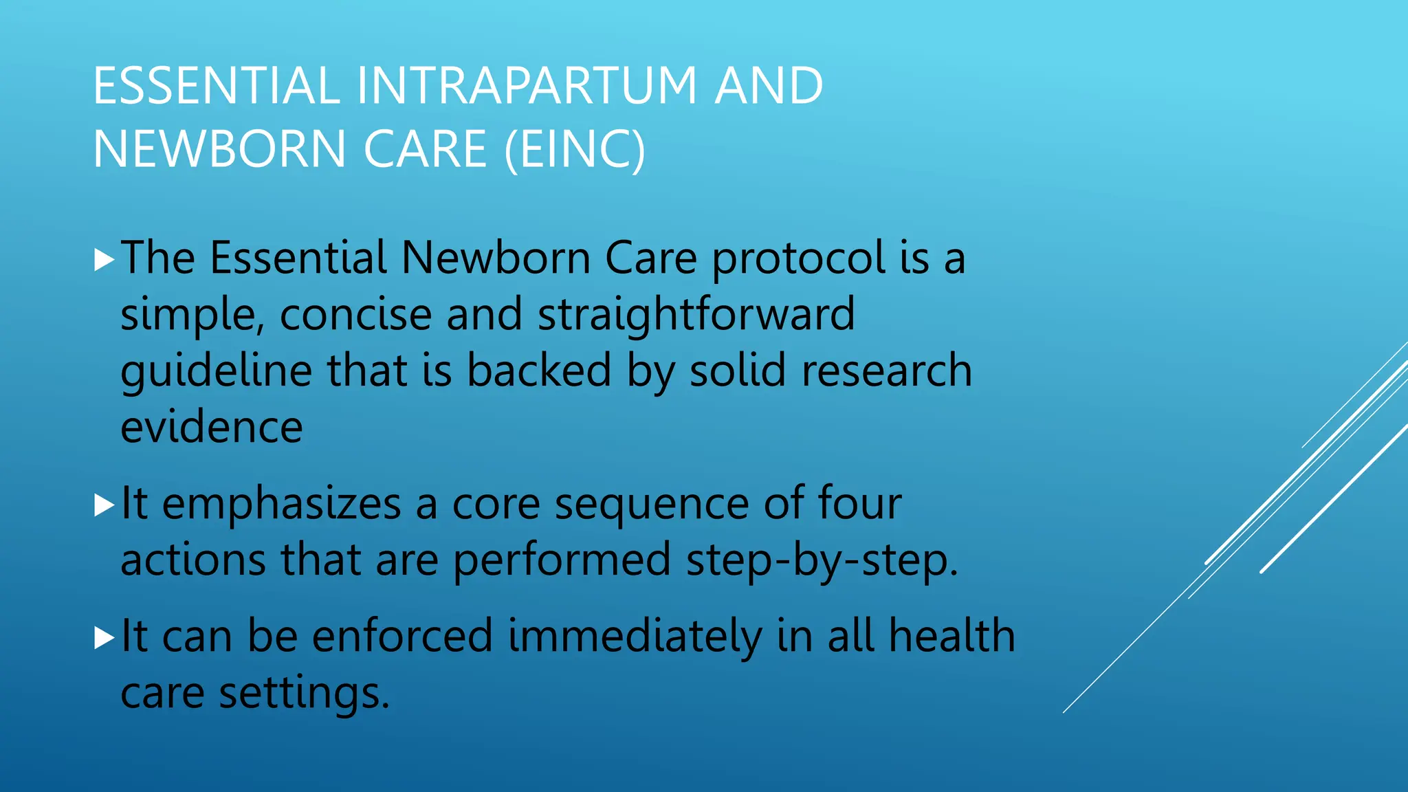 Essential Intrapartum and Newborn Care (EINC).pptx
