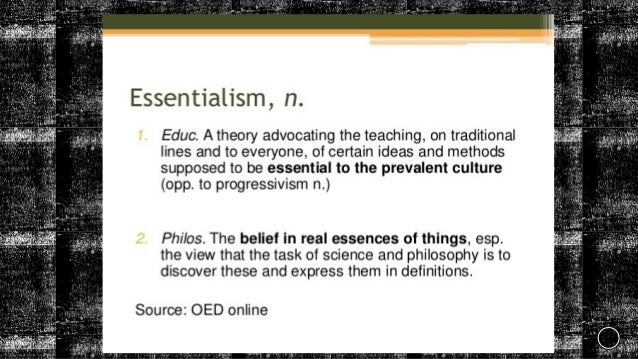 Essentialism | Create WebQuest