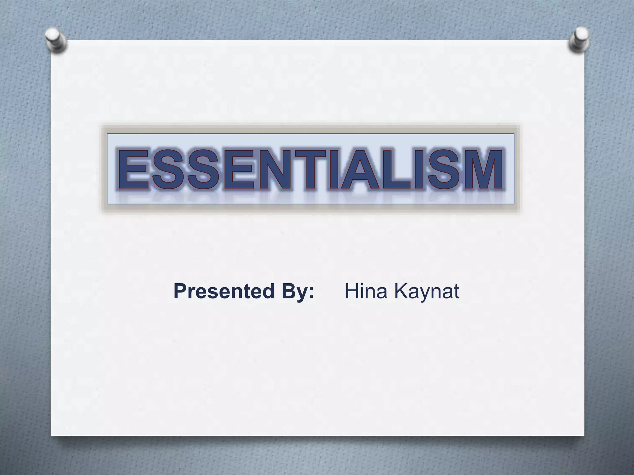 Essentialism | PPTX