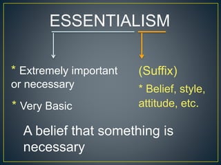 Essentialism | PPTX