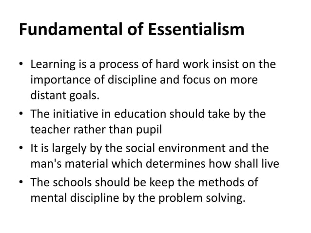Essentialism | PPTX | Primary Education | Education