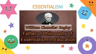 Foundation of Education Essentialism Theory | PPTX