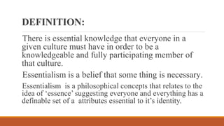 ESSENTIALISM.pptxGDTDTFGDTTDFDFFGFCGFCGFG | PPTX | Primary Education ...