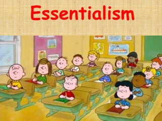 Essentialism in Education | PPT