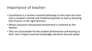 Essentialism ppt by Farida yasinzai | PPTX | Primary Education | Education