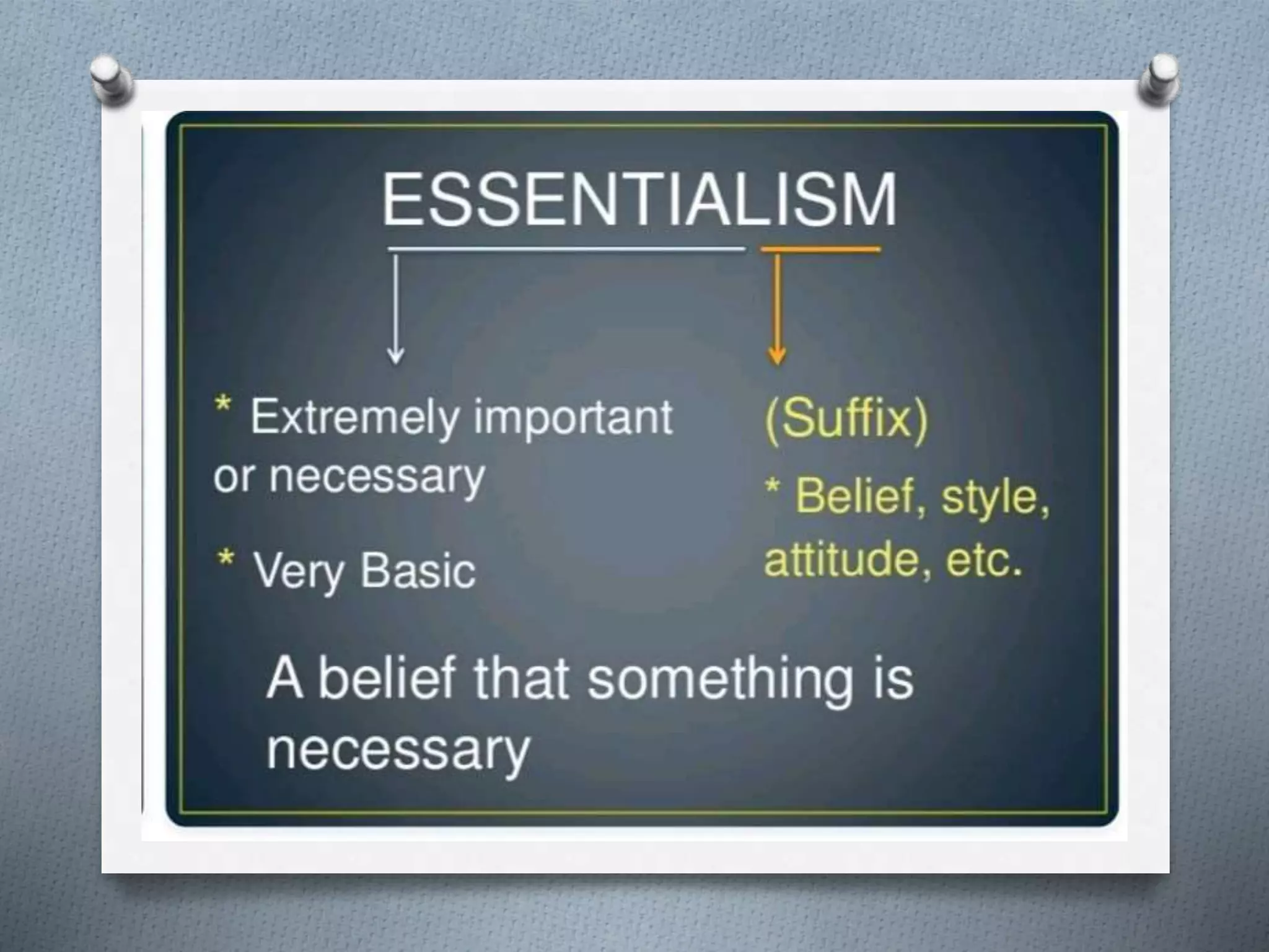 Essentialism presentation | PPTX