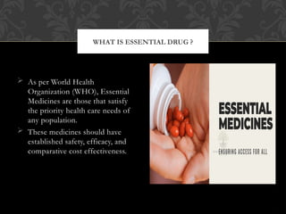 An Overview On List Of Essential Medicine Given By WHO | PPTX