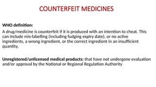 ESSENTIAL MEDICINES, COUNTERFEIT MEDICINES | PPTX