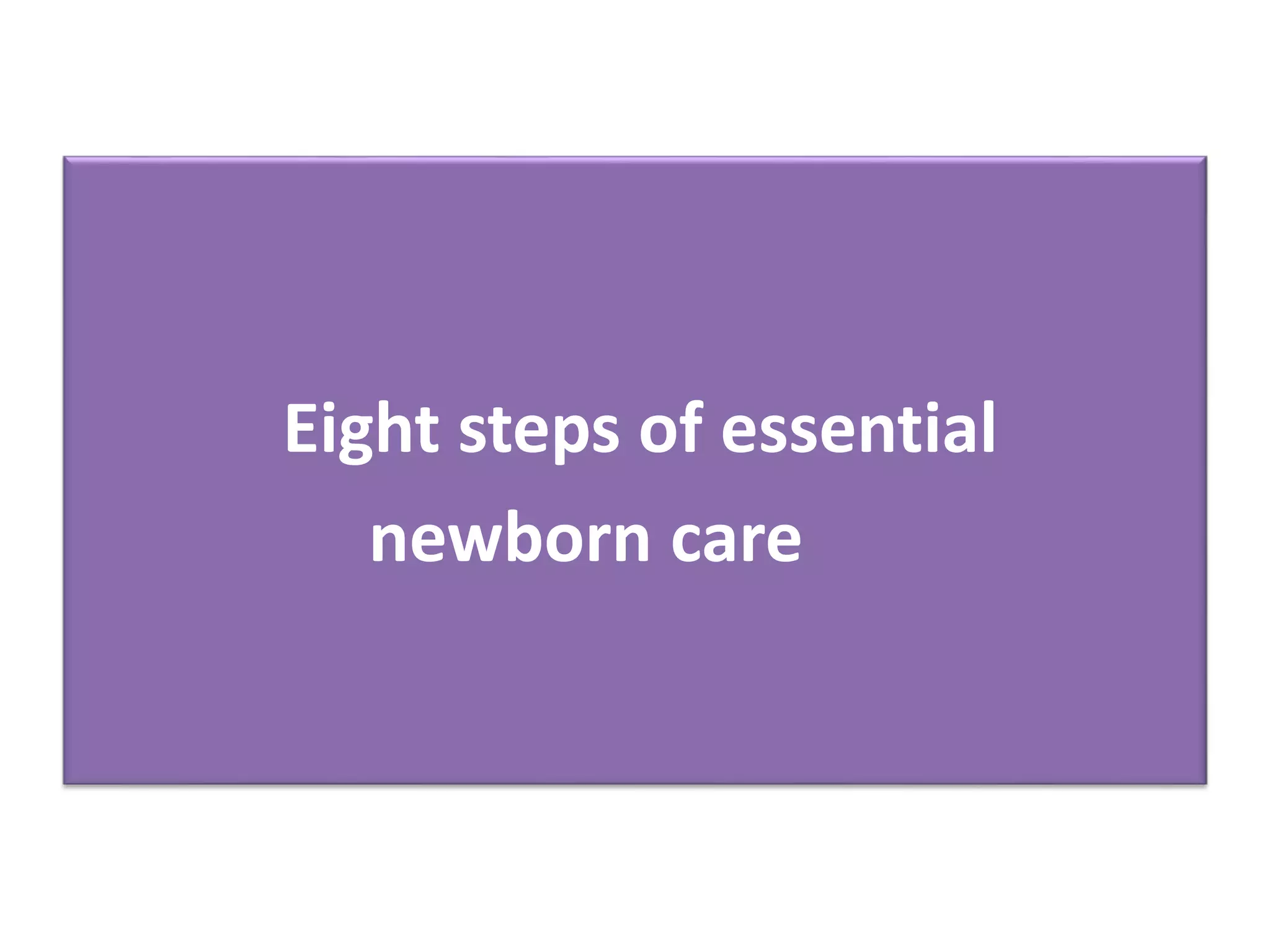 Essential Newborn Care | PPTX