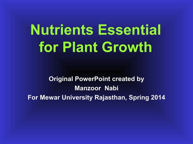 Essential nutrients | PPT | Agriculture | Industries