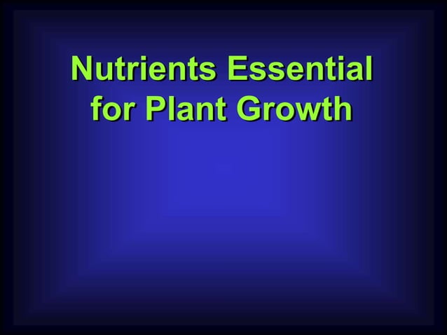 EssentialNutrients.ppt