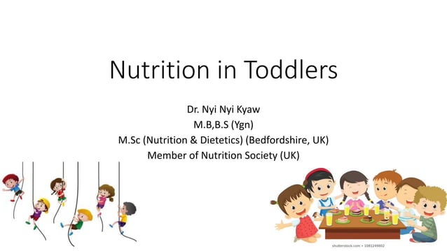 Nutrition in Toddlers | PPTX