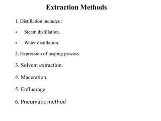 Essential oil extraction methods of aromatic crops | PPTX