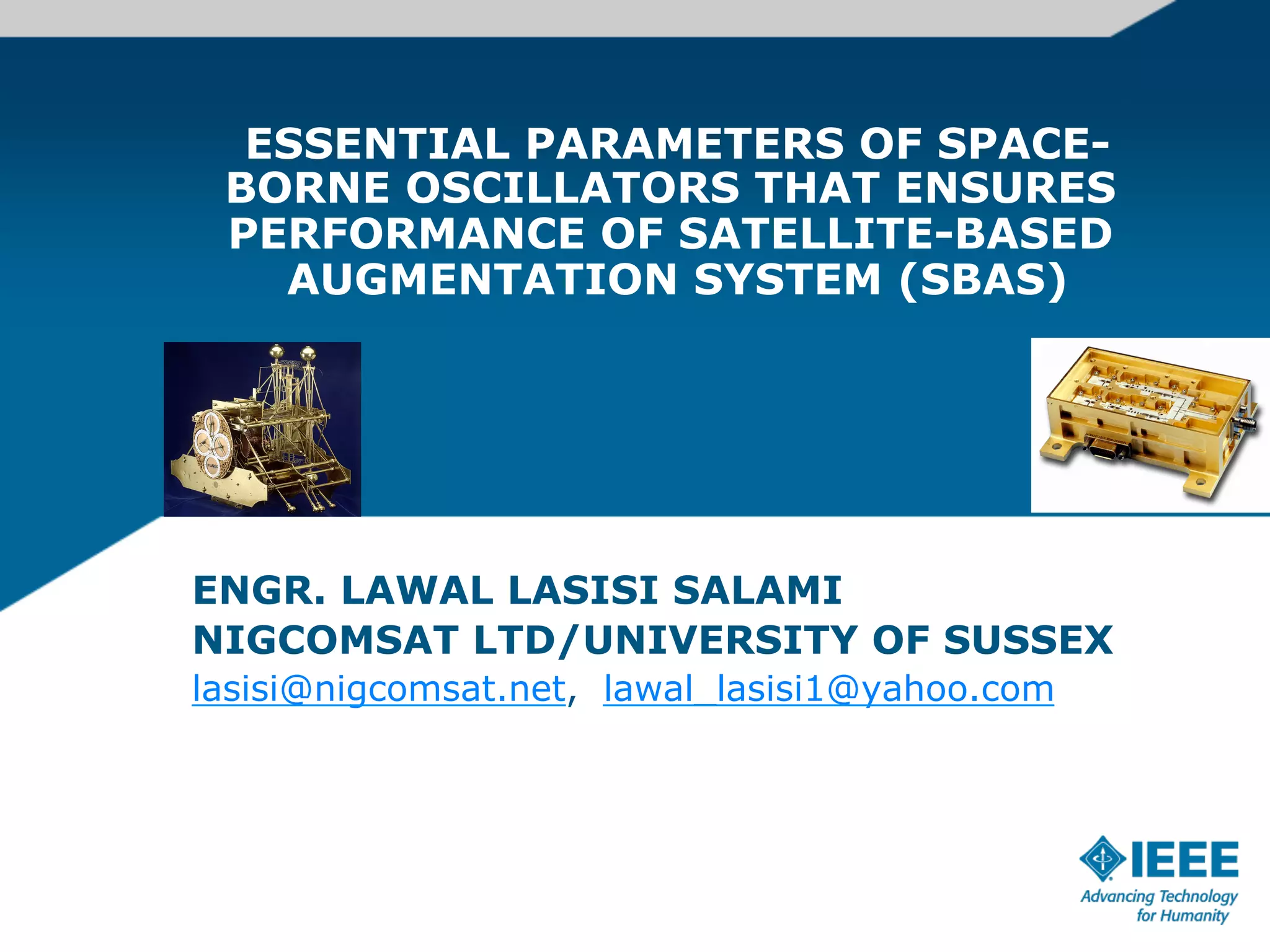 Essential parameters of space borne oscillators for satellite based augmentation system (SBAS ...