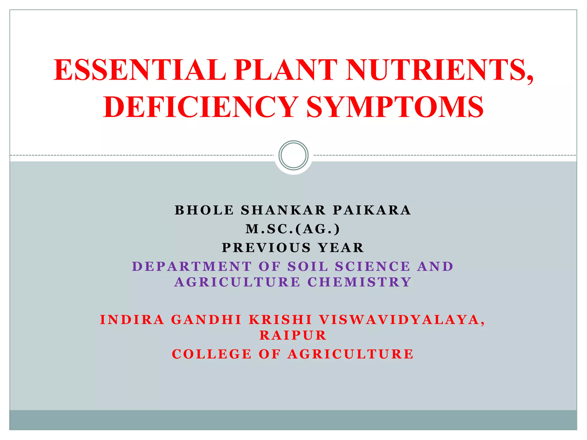 Essential plant nutrients,ppt | PPTX