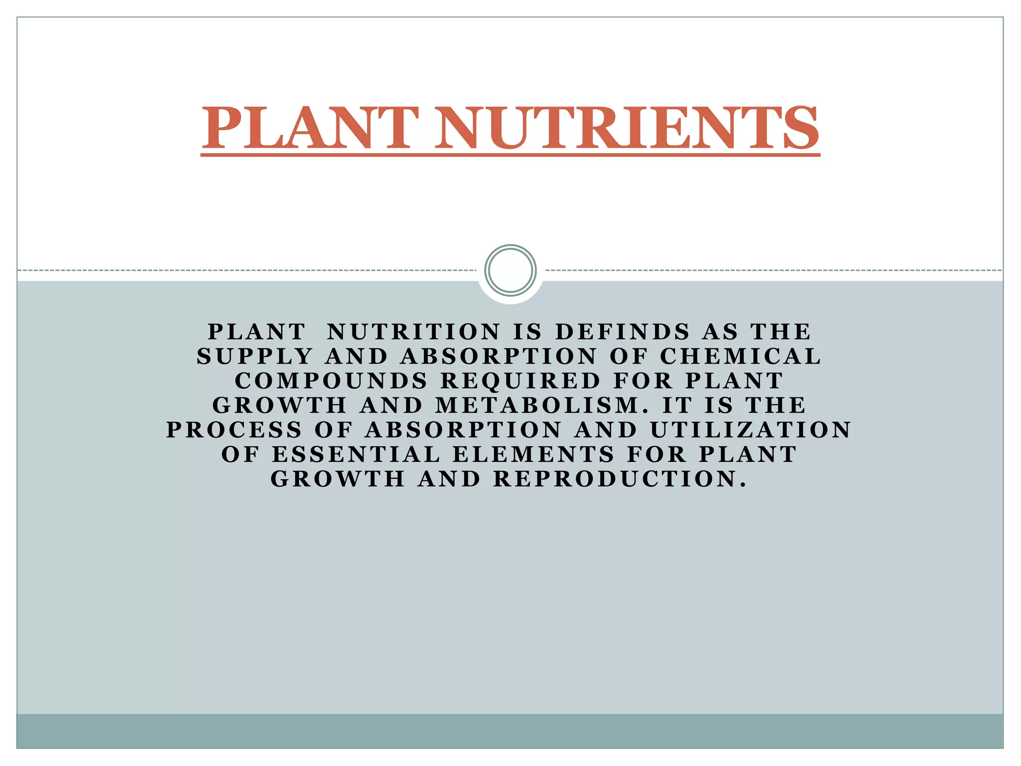 Essential plant nutrients,ppt | PPTX | Agriculture | Industries