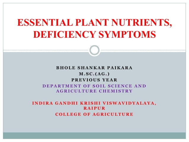 Essential plant nutrients,ppt | PPTX | Agriculture | Industries