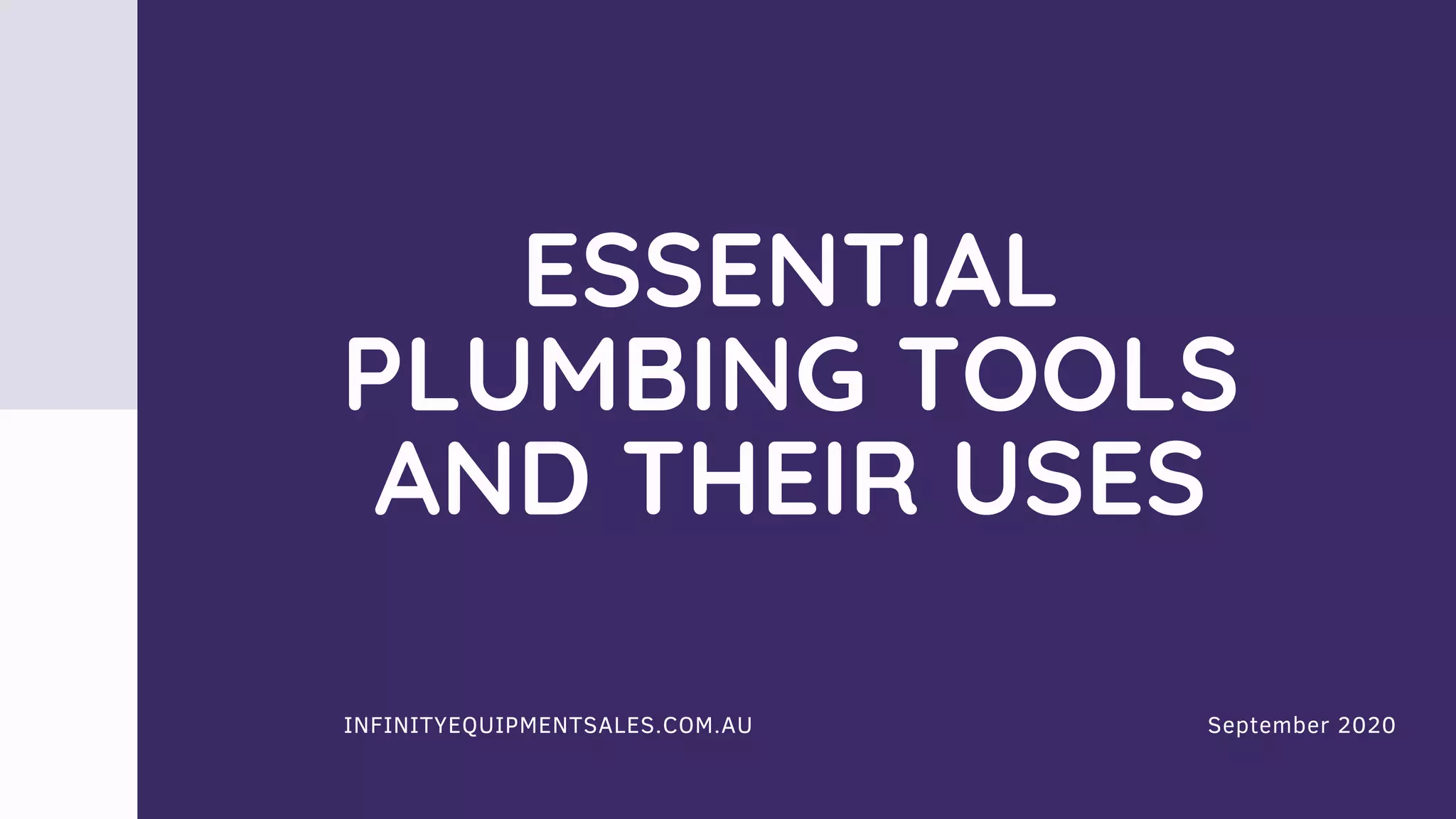 Essential plumbing tools and their uses | PPT