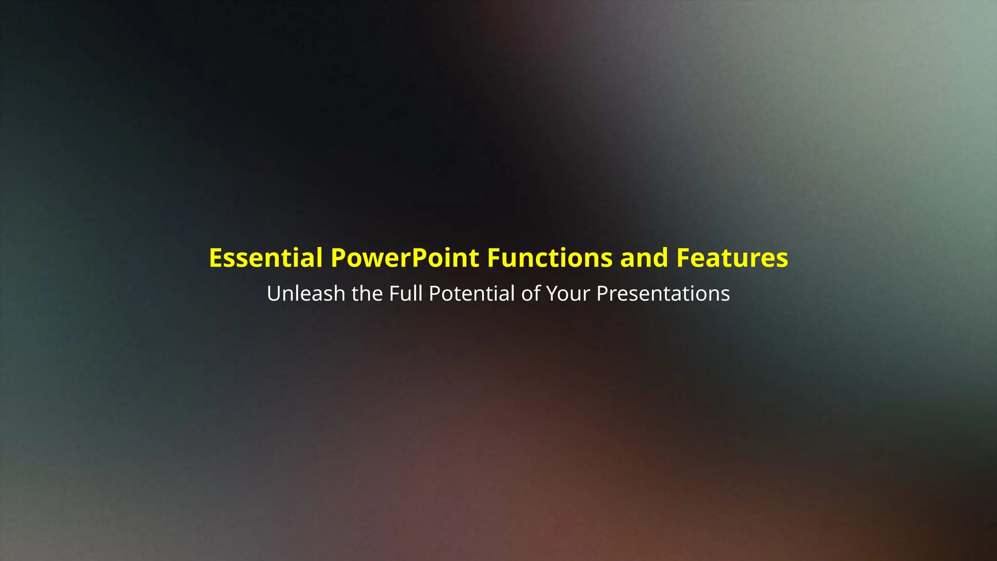 essential powerpoint function and features.pptx