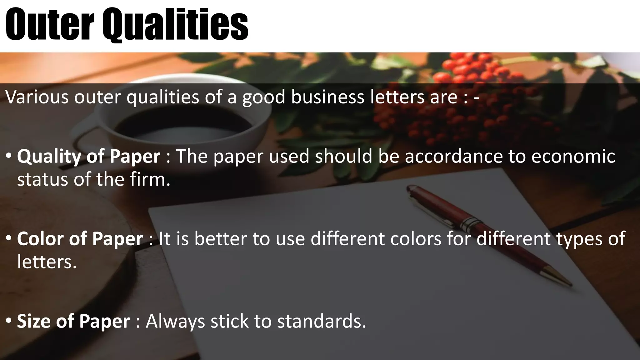 Business Letters and Essential Qualities. | PPTX